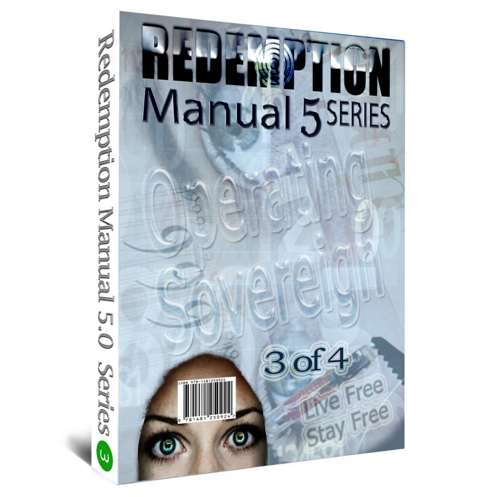 Redemption Manual 5.0 – Book 3 of 4 – Operating Sovereign – Sovereign ...